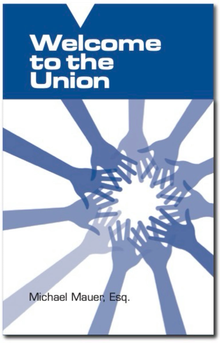 Welcome to the Union: A Pamphlet for New Employees – Labor's Bookstore